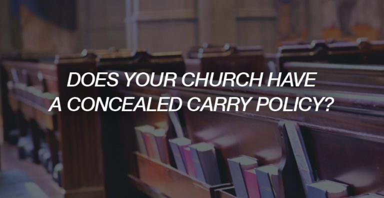 “Concealed Carry in the Church” by Church Counsel - Baptist21